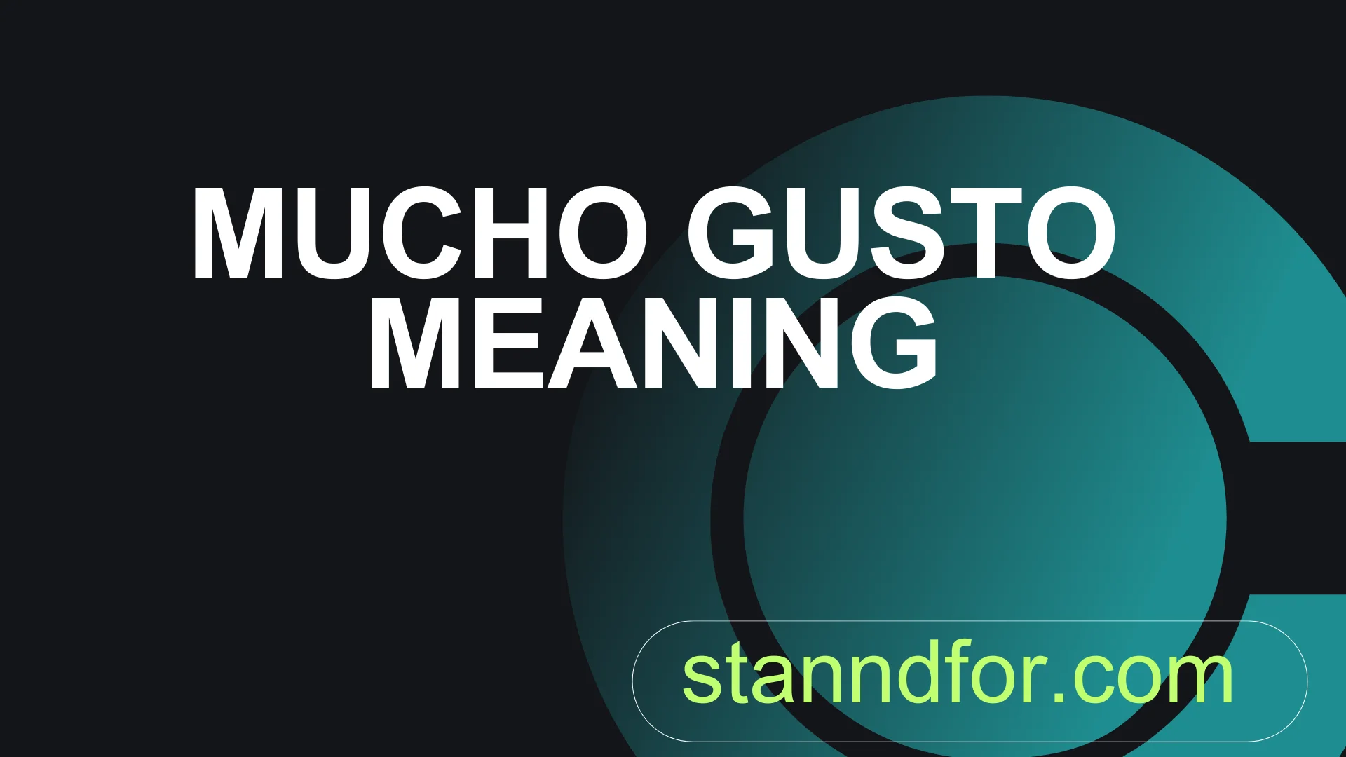 What Does Mucho Gusto Mean in Text? (2026 Slang Guide with Examples ...