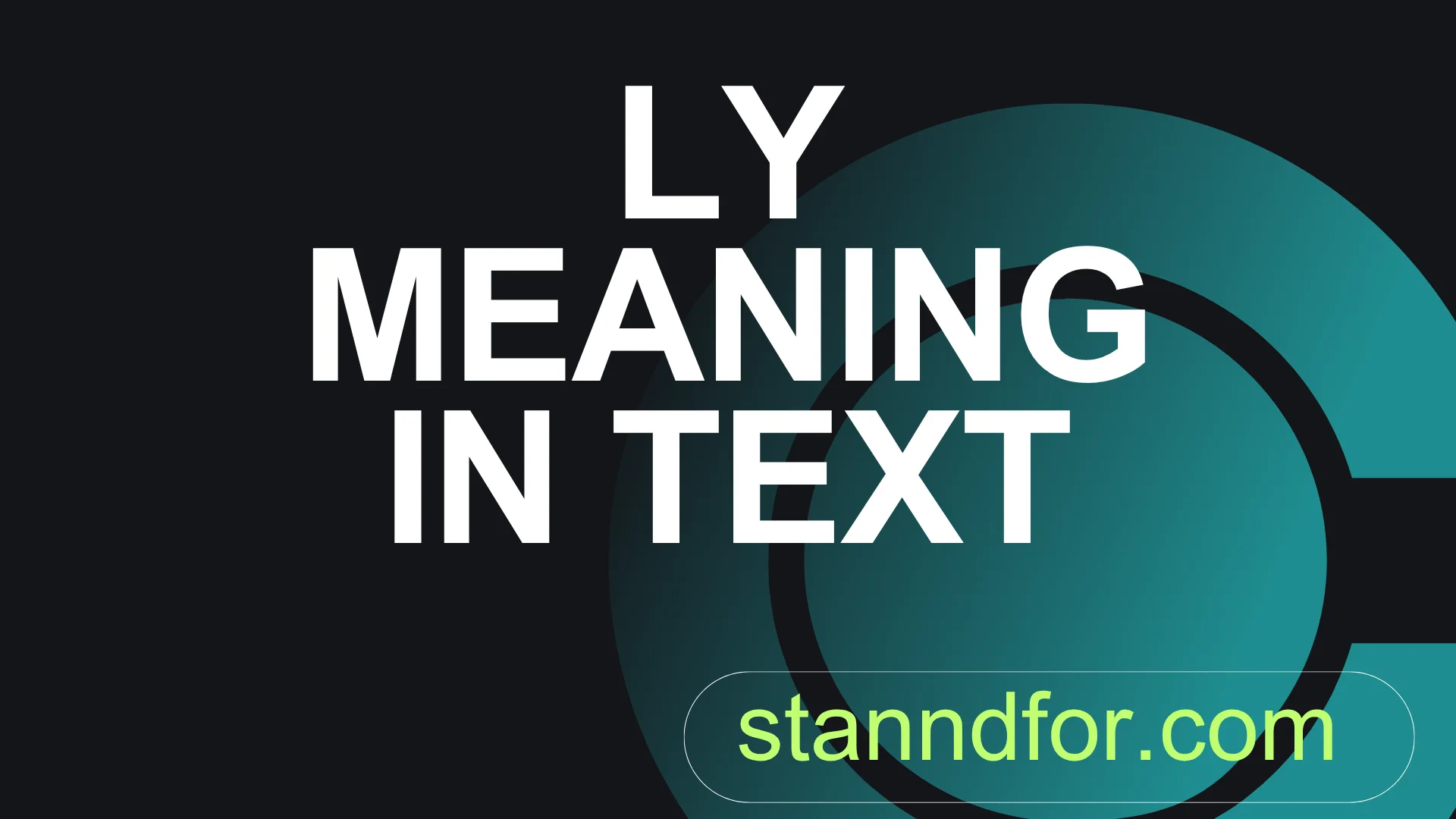 LY Meaning in Text: What It Really Means in Messages, Social Media ...